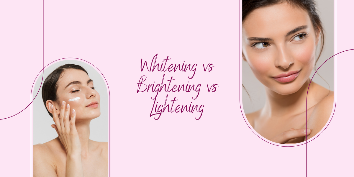 Whitening vs Brightening vs Lightening – Threebs Malaysia | Health ...